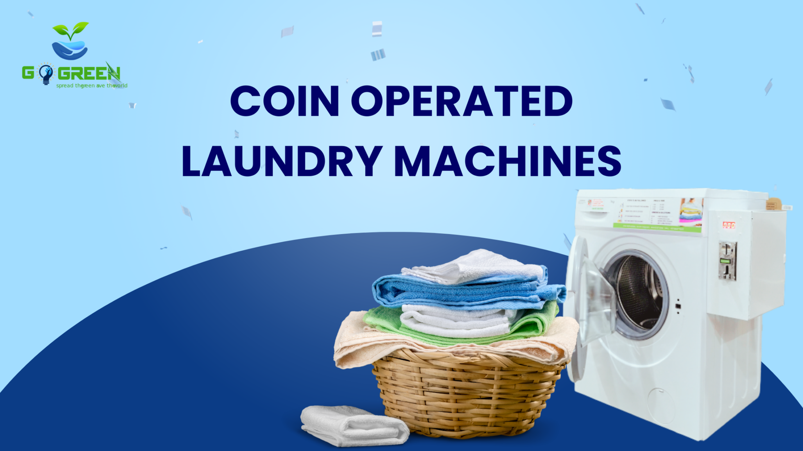 Simplify Your Laundry Routine Washer With Coin Operated | GoGreen ...